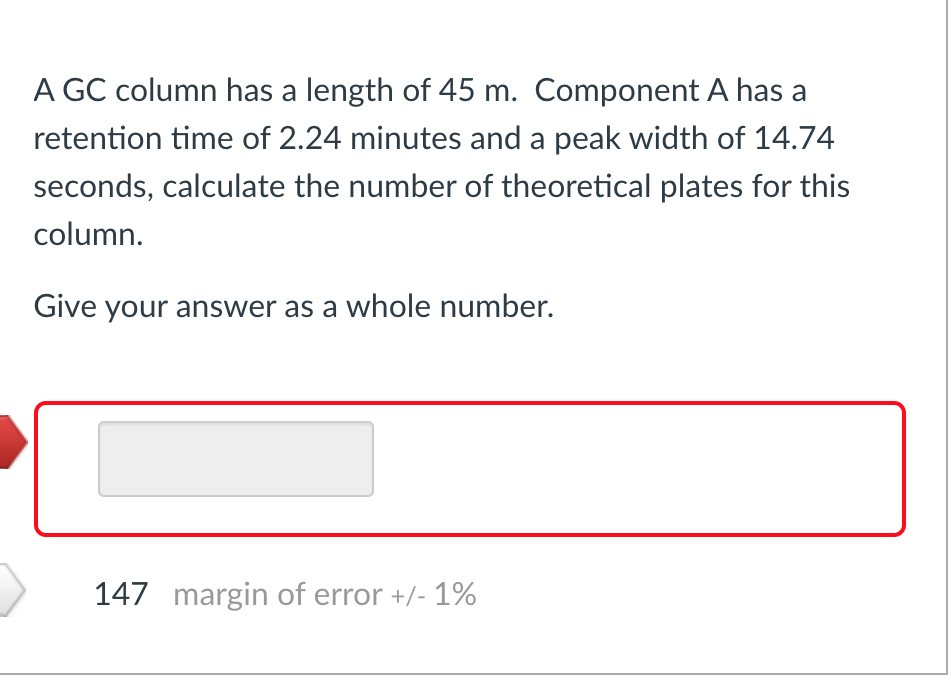 Solved A GC column has a length of 45 m. Component A has a | Chegg.com