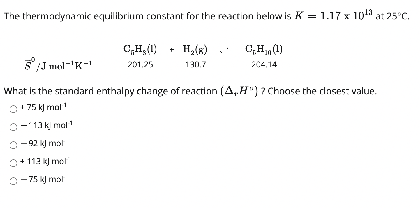 Solved The thermodynamic equilibrium constant for the | Chegg.com