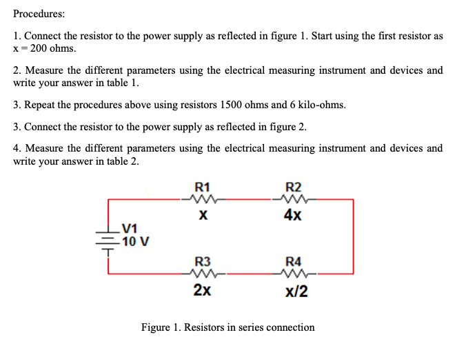 Solved Procedures: 1. Connect the resistor to the power | Chegg.com