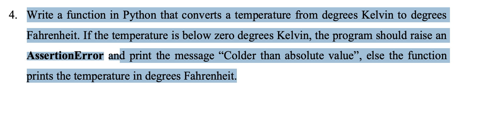 Solved 4. Write a function in Python that converts a | Chegg.com