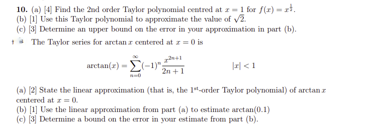 Solved 10. (a) [4] Find the 2nd order Taylor polynomial | Chegg.com