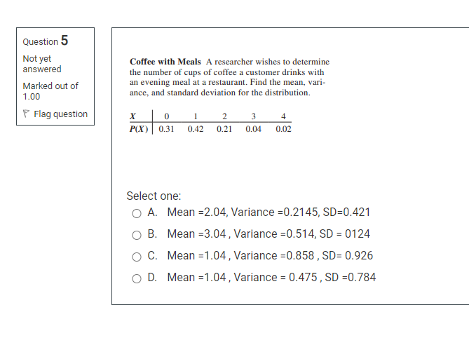 Solved Coffee with Meals A researcher wishes to determine | Chegg.com