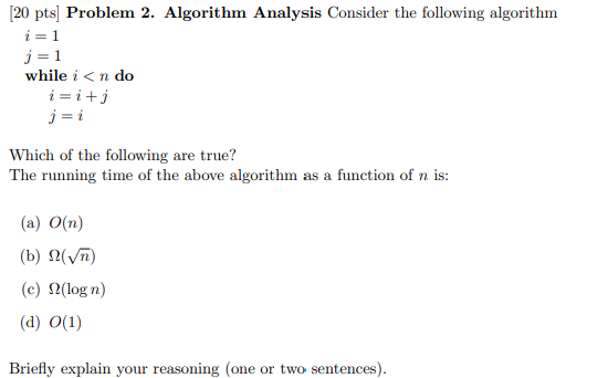 Solved i=1j=1 while i | Chegg.com