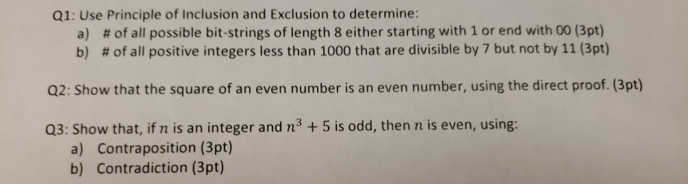 Solved Q1: Use Principle of Inclusion and Exclusion to | Chegg.com