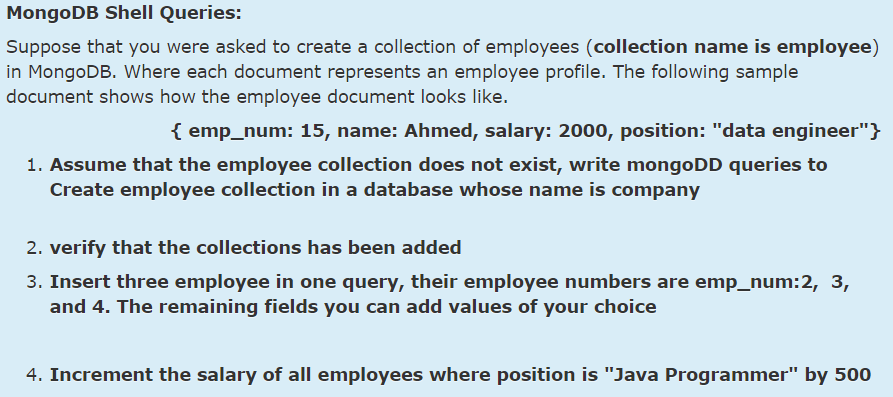 Solved MongoDB Shell Queries: Suppose that you were asked to | Chegg.com
