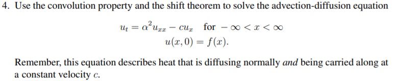 Solved 4. Use the convolution property and the shift theorem | Chegg.com