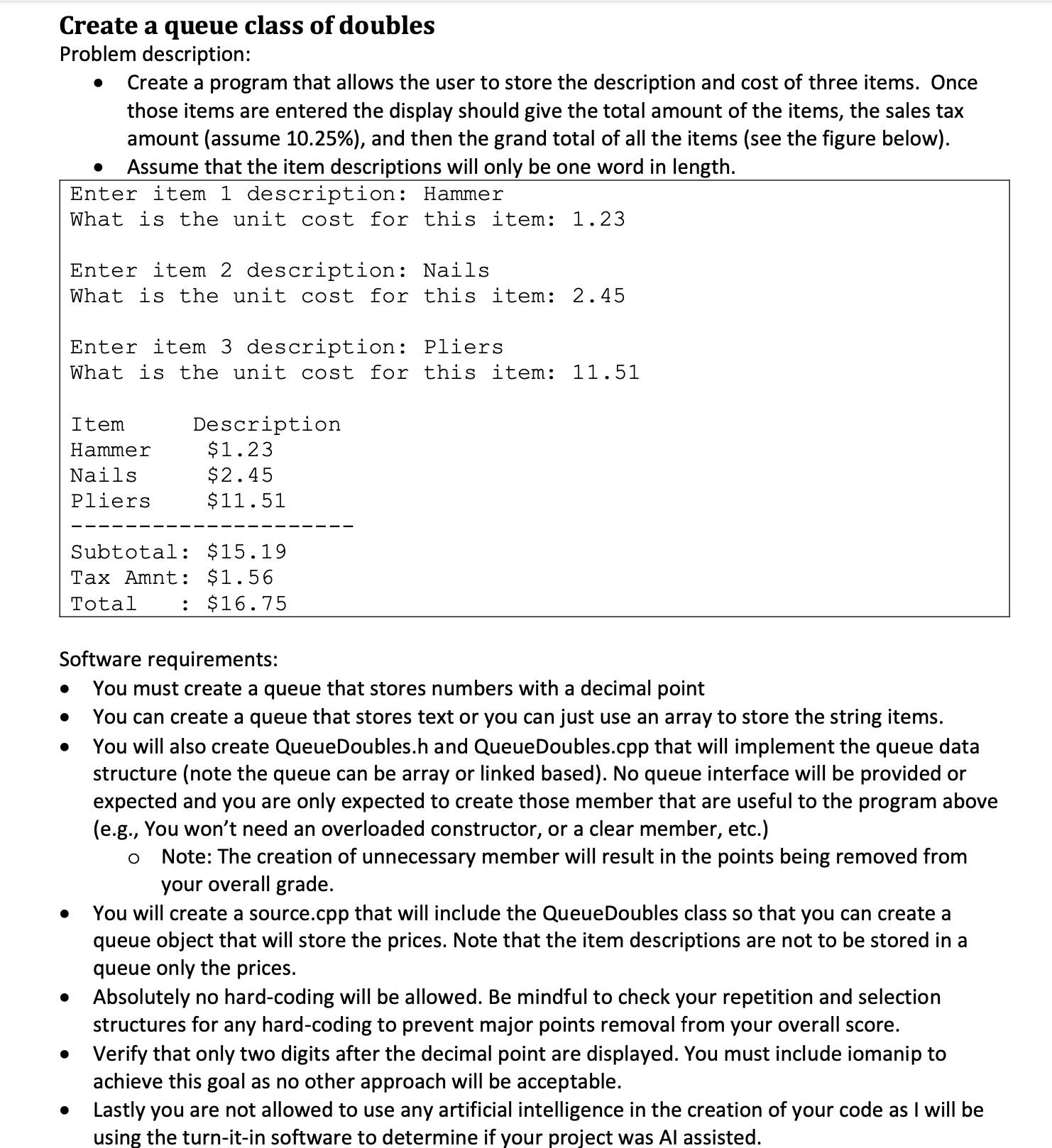 Solved Create A Queue Class Of Doubles Problem Description
