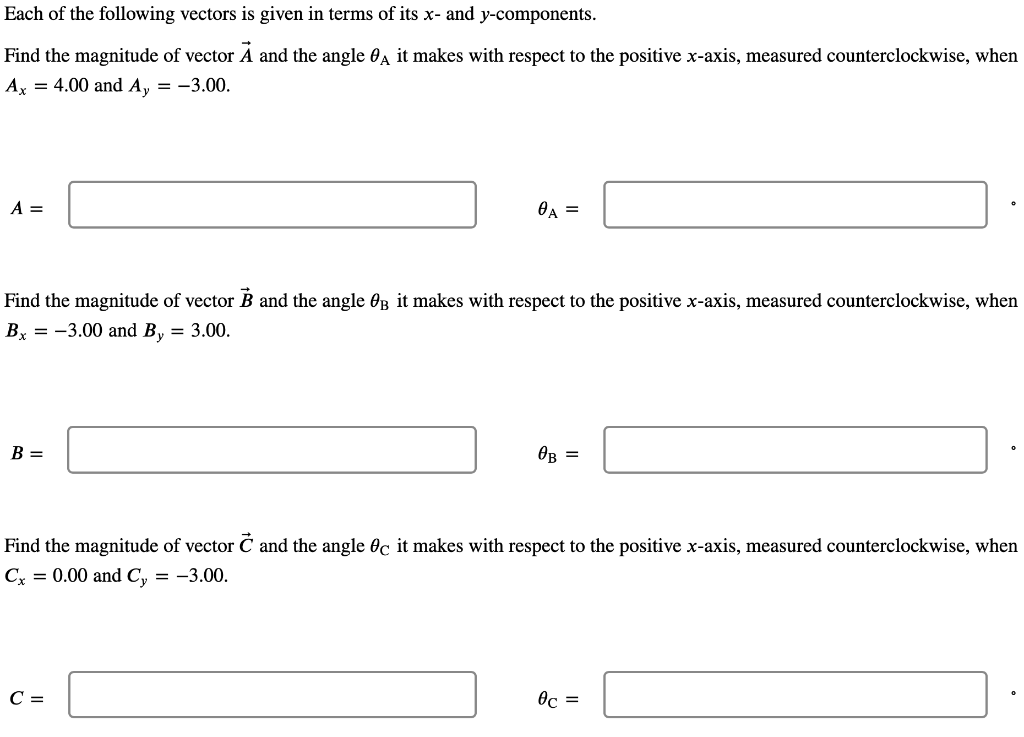 Solved Each of the following vectors is given in terms of | Chegg.com
