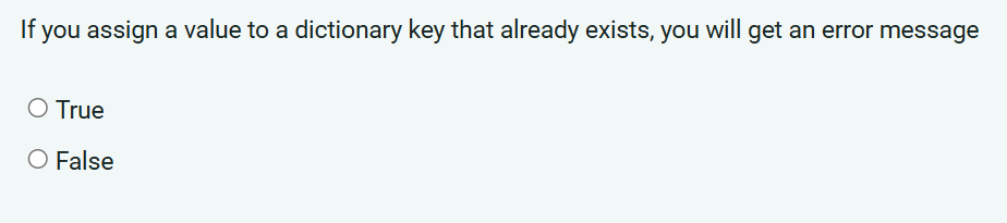 Solved If you assign a value to a dictionary key that | Chegg.com