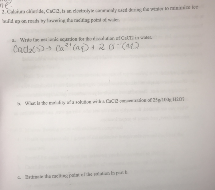 Solved 2. Calcium chloride, CaC12, is an electrolyte | Chegg.com