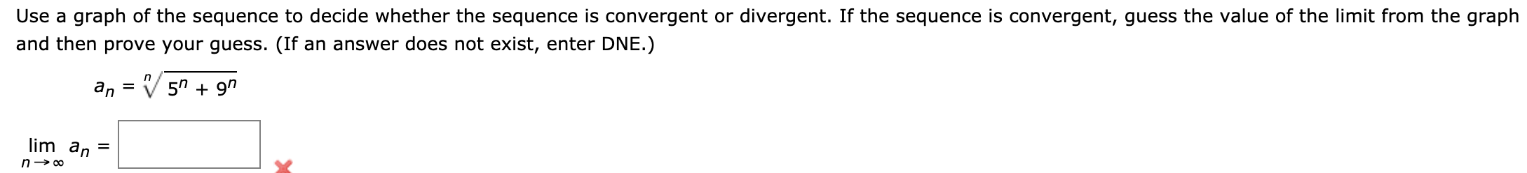 Solved Use a graph of the sequence to decide whether the | Chegg.com