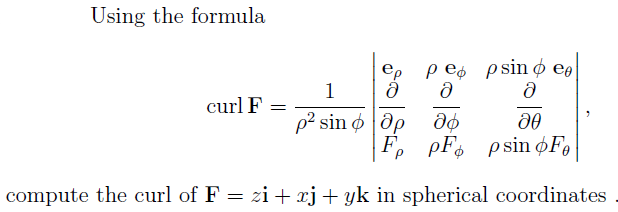 Solved Using the formula curl F ер реф psin ф ее 1 a a a p2 | Chegg.com