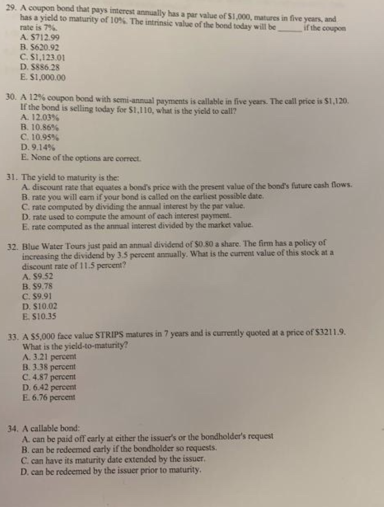 Solved 29. A coupon bond that pays interest annually has a | Chegg.com