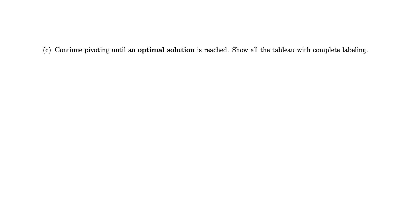 Solved 3 Use Duality To Solve The Linear Programming 0189