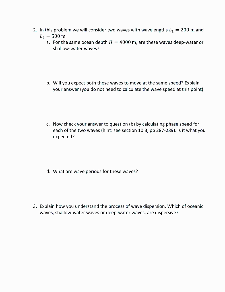 Solved 2. In this problem we will consider two waves with | Chegg.com
