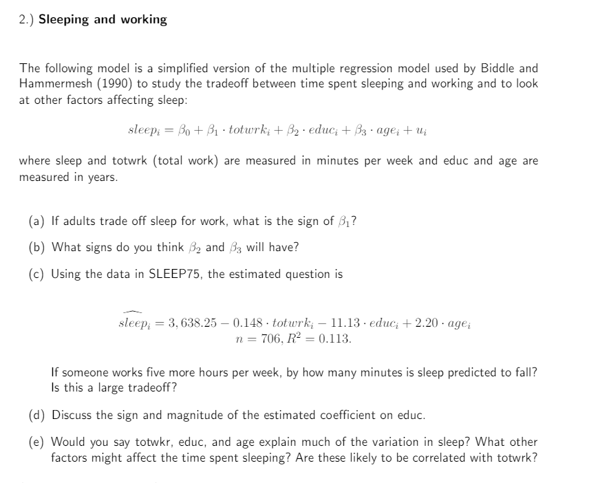 Solved 2.) Sleeping and working The following model is a | Chegg.com