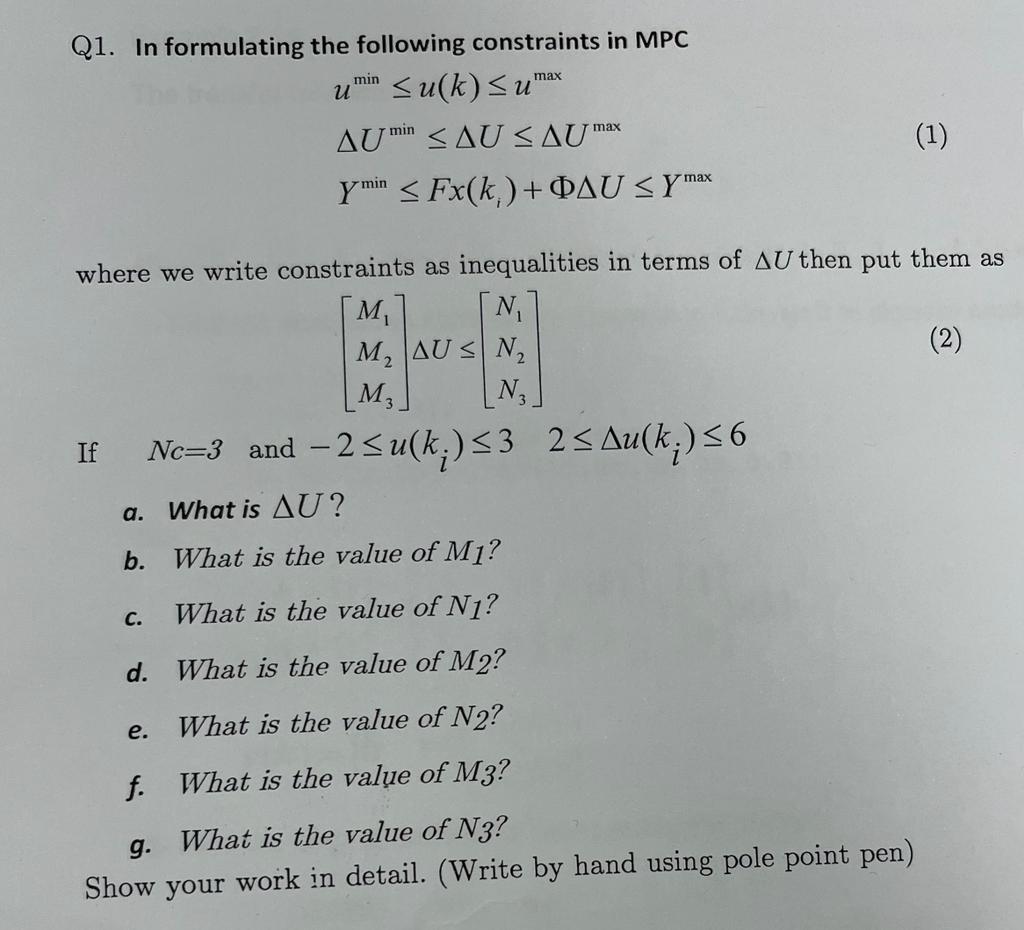 Solved Q1. In formulating the following constraints in MPC | Chegg.com