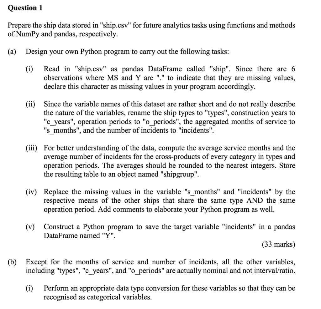 Solved Question 1 Prepare the ship data stored in "ship.csv" | Chegg.com