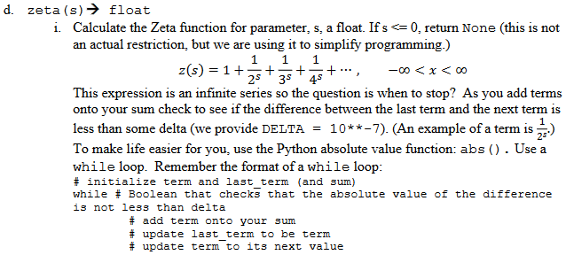 Solved s + ..., d. zeta (s) → float i. Calculate the Zeta | Chegg.com