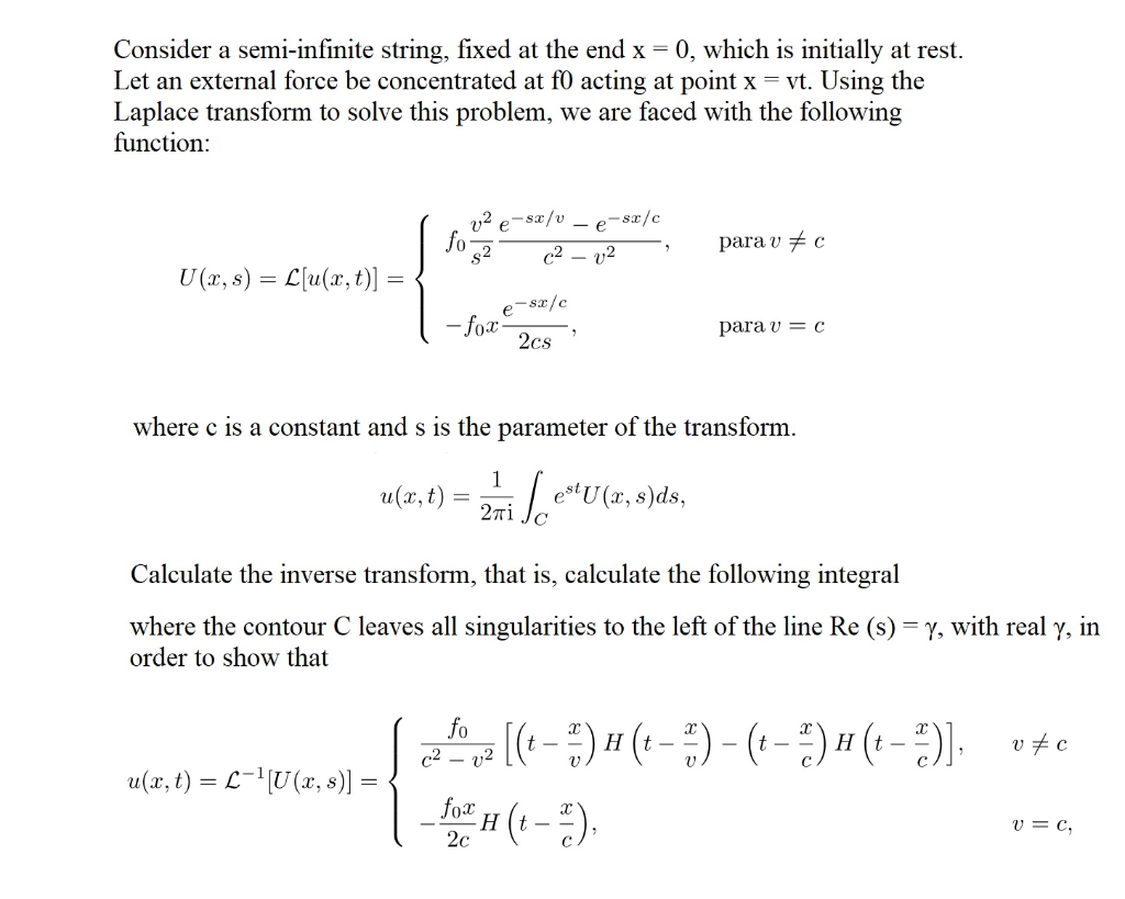 Solved Consider a semi-infinite string, fixed at the end x = | Chegg.com