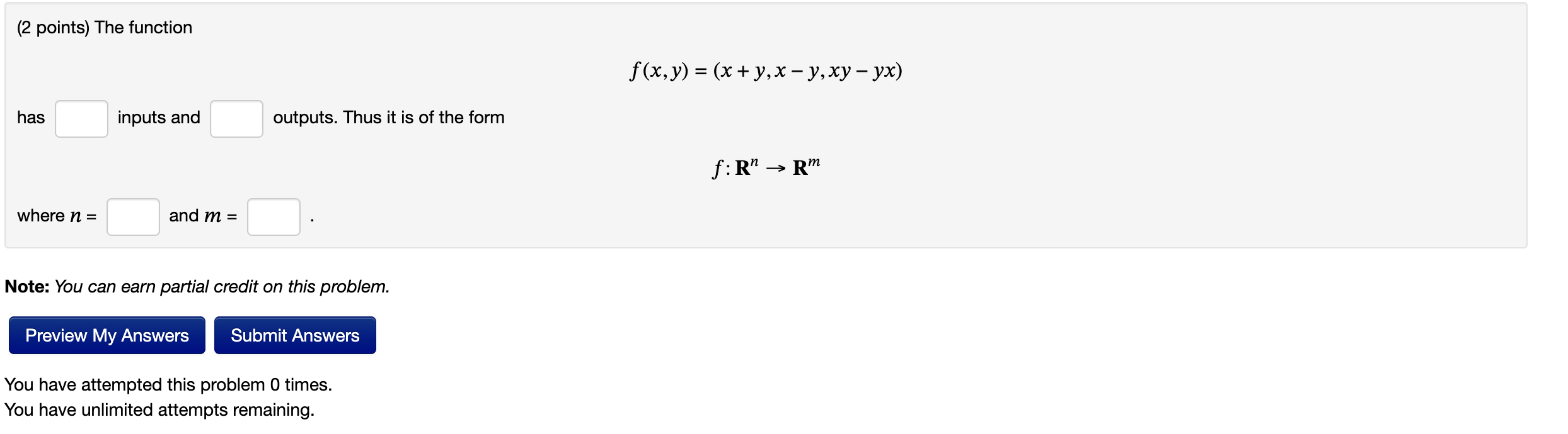 Solved (2 points) The function f(x,y)=(x+y,x−y,xy−yx) has | Chegg.com