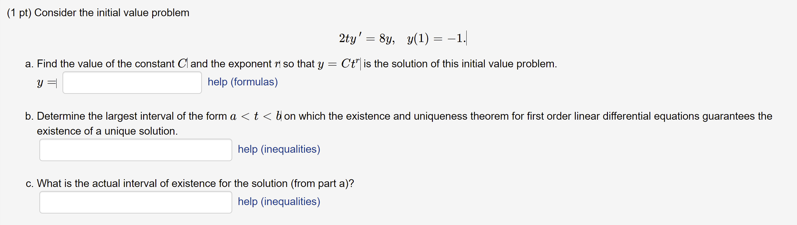 Solved (1 pt) Consider the initial value problem 2ty' = 8y, | Chegg.com