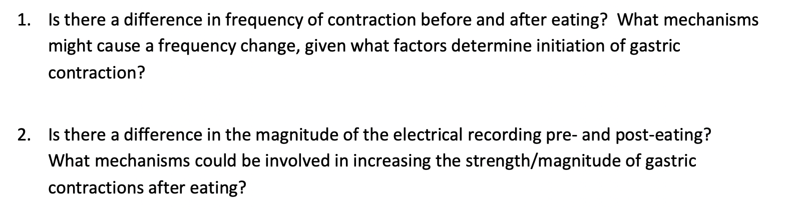 Solved 1. Is there a difference in frequency of contraction | Chegg.com