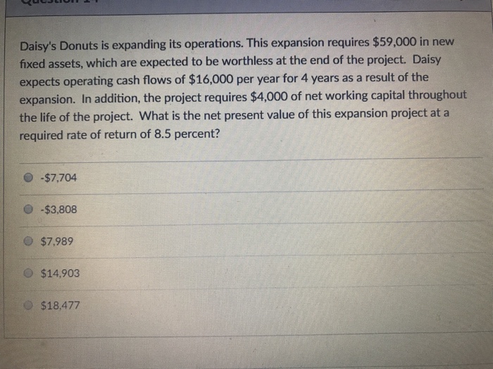 Solved Daisy's Donuts is expanding its operations. This | Chegg.com