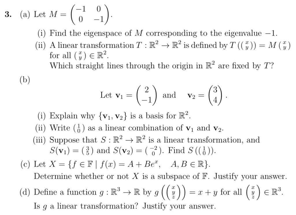 Solved 3. (a) Let M- (i) Find the eigenspace of M | Chegg.com