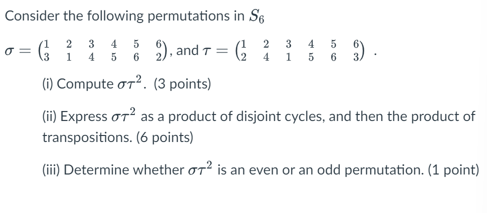 Solved Consider the following permutations in S6 | Chegg.com