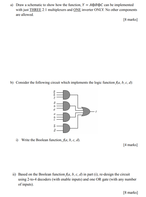 Solved a) Draw a schematic to show how the function, Y = A B | Chegg.com