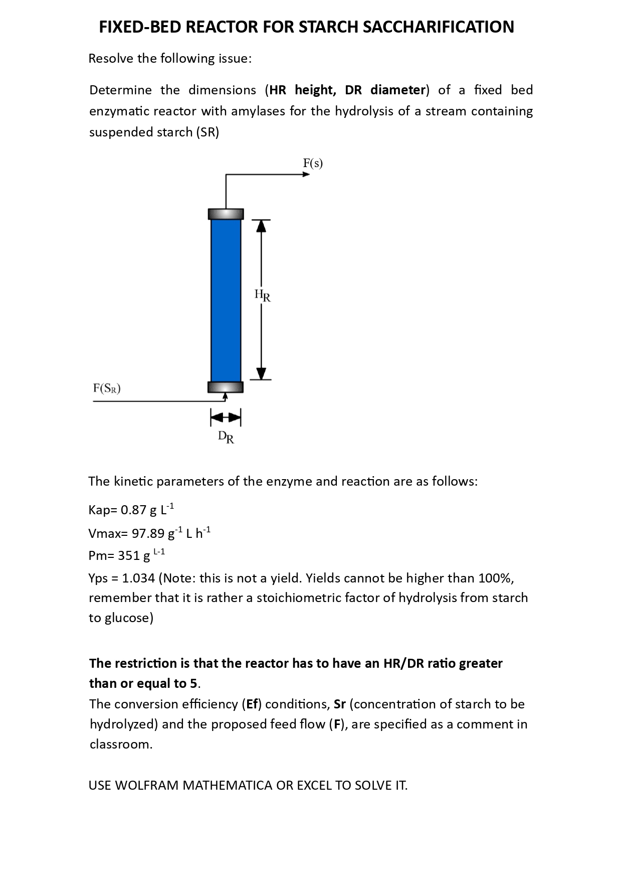 Solved FIXED-BED REACTOR FOR STARCH SACCHARIFICATIONResolve | Chegg.com