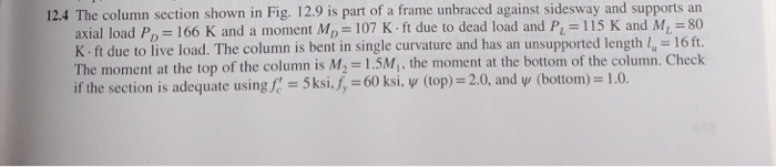 Solved 12.4 The column section shown in Fig. 12.9 is part of | Chegg.com