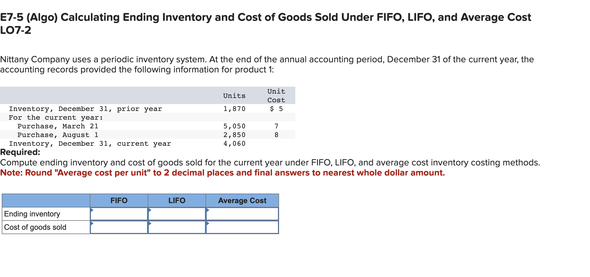 Solved :7-5 (Algo) Calculating Ending Inventory and Cost of | Chegg.com