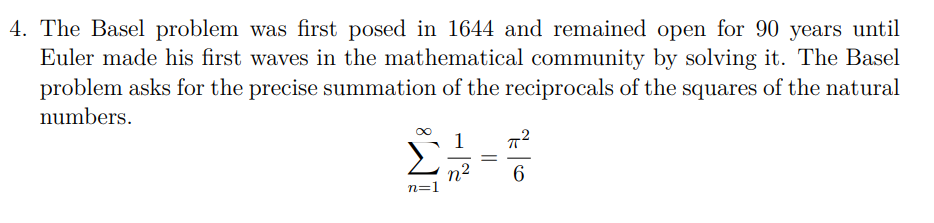 Solved 4. The Basel problem was first posed in 1644 and | Chegg.com