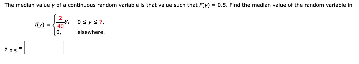 Solved The median value y of a continuous random variable is | Chegg.com