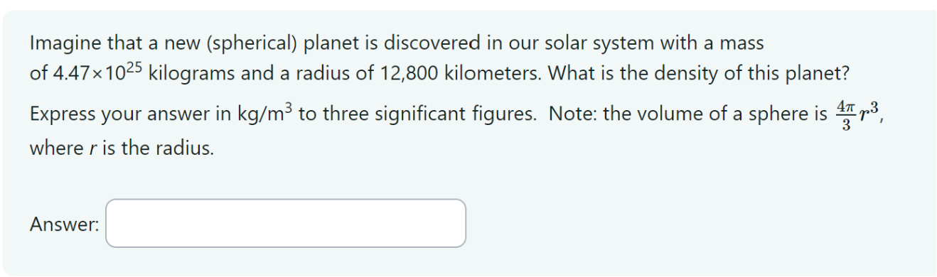 Solved Imagine that a new (spherical) planet is discovered | Chegg.com