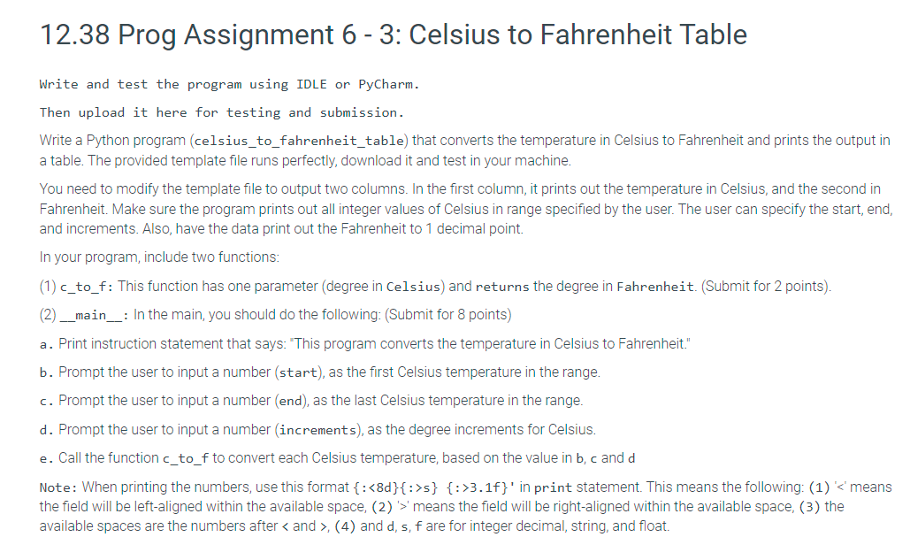 Solved 12.38 Prog Assignment 6 - 3: Celsius to Fahrenheit | Chegg.com