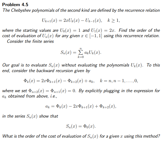 Solved Problem 4.5 The Chebyshev polynomials of the second | Chegg.com