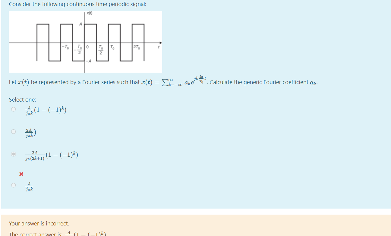 Solved Consider the following continuous time periodic | Chegg.com Solved Consider the following continuous time periodic | Chegg.com