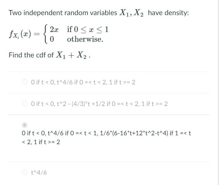 Solved Two independent random variables X1, X2 have density: | Chegg.com
