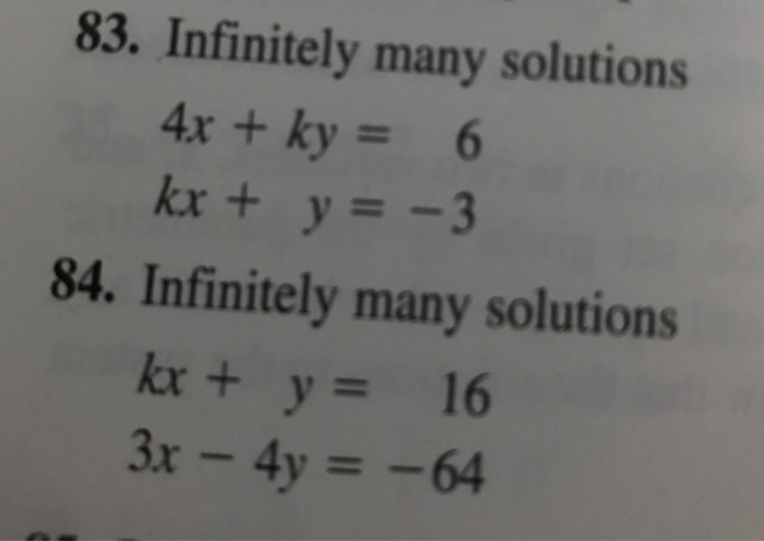 Solved Infinitely many solutions 4x + ky = 6 kx + y = -3 | Chegg.com