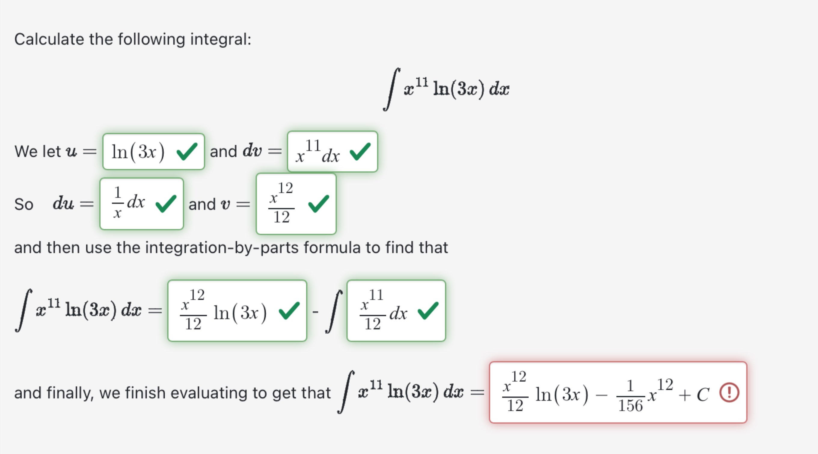 Solved Calculate the following integral:∫﻿﻿x11ln(3x)dxWe let | Chegg.com