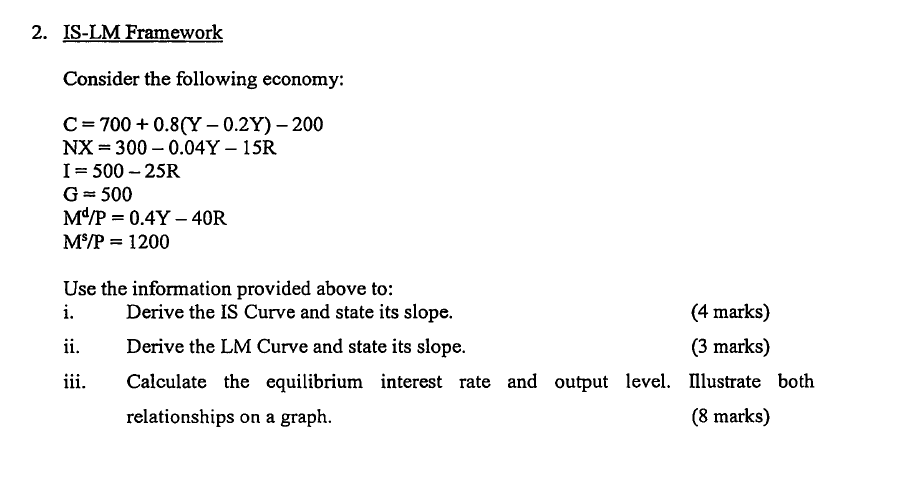 Solved Is Lm Framework Consider The Following Economy
