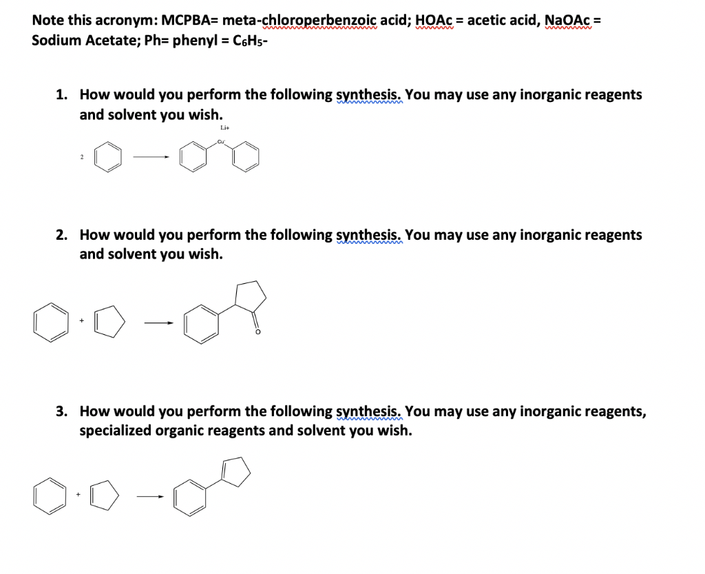 Solved Note this acronym: MCPBA= meta-chloroperbenzoic acid; | Chegg.com