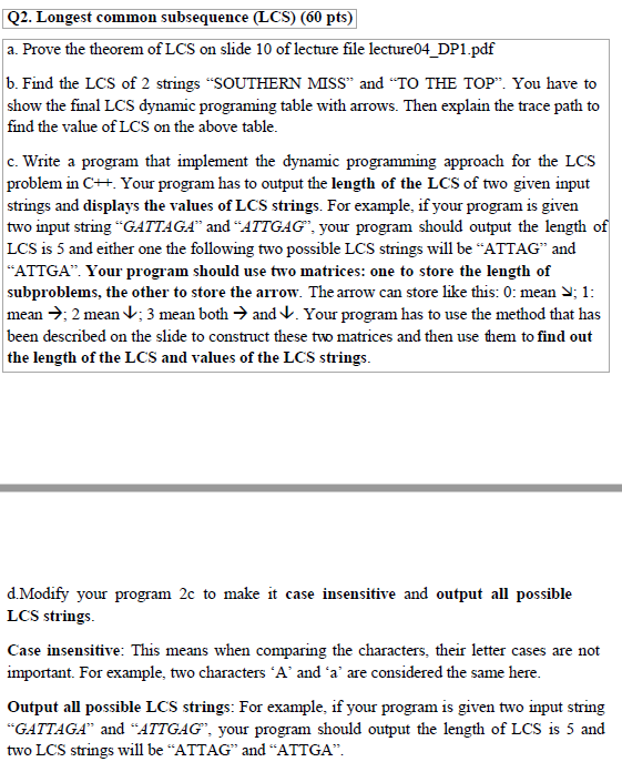 Q2. Longest common subsequence (LCS) (60 pts) a. | Chegg.com
