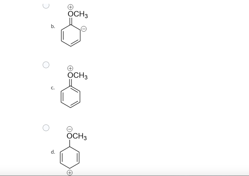 Solved C С OCH3 b. & OCH3 c. OCH3 d. Which of the | Chegg.com