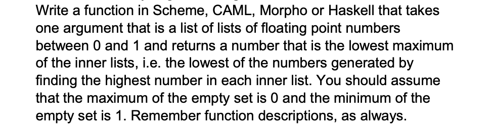 Write a function in Scheme, CAML, Morpho or Haskell | Chegg.com