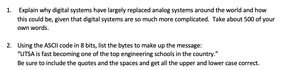 Solved 1. Explain why digital systems have largely replaced | Chegg.com