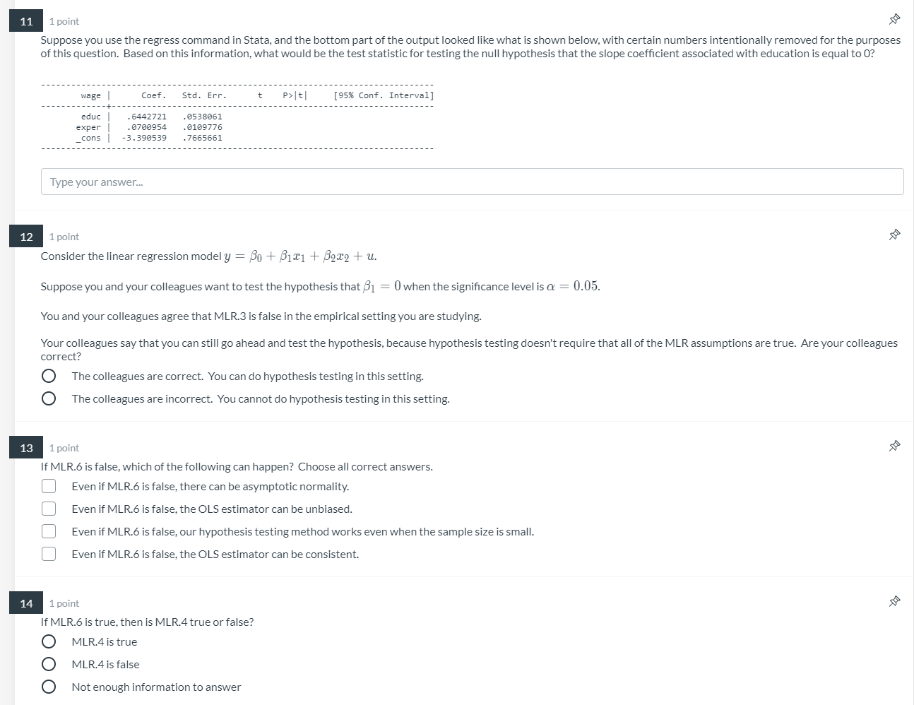 Solved 11 1 point Suppose you use the regress command in | Chegg.com